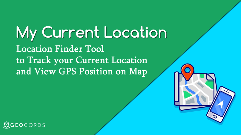 My Location Now GEOCORDS My Location Now GEOCORDS